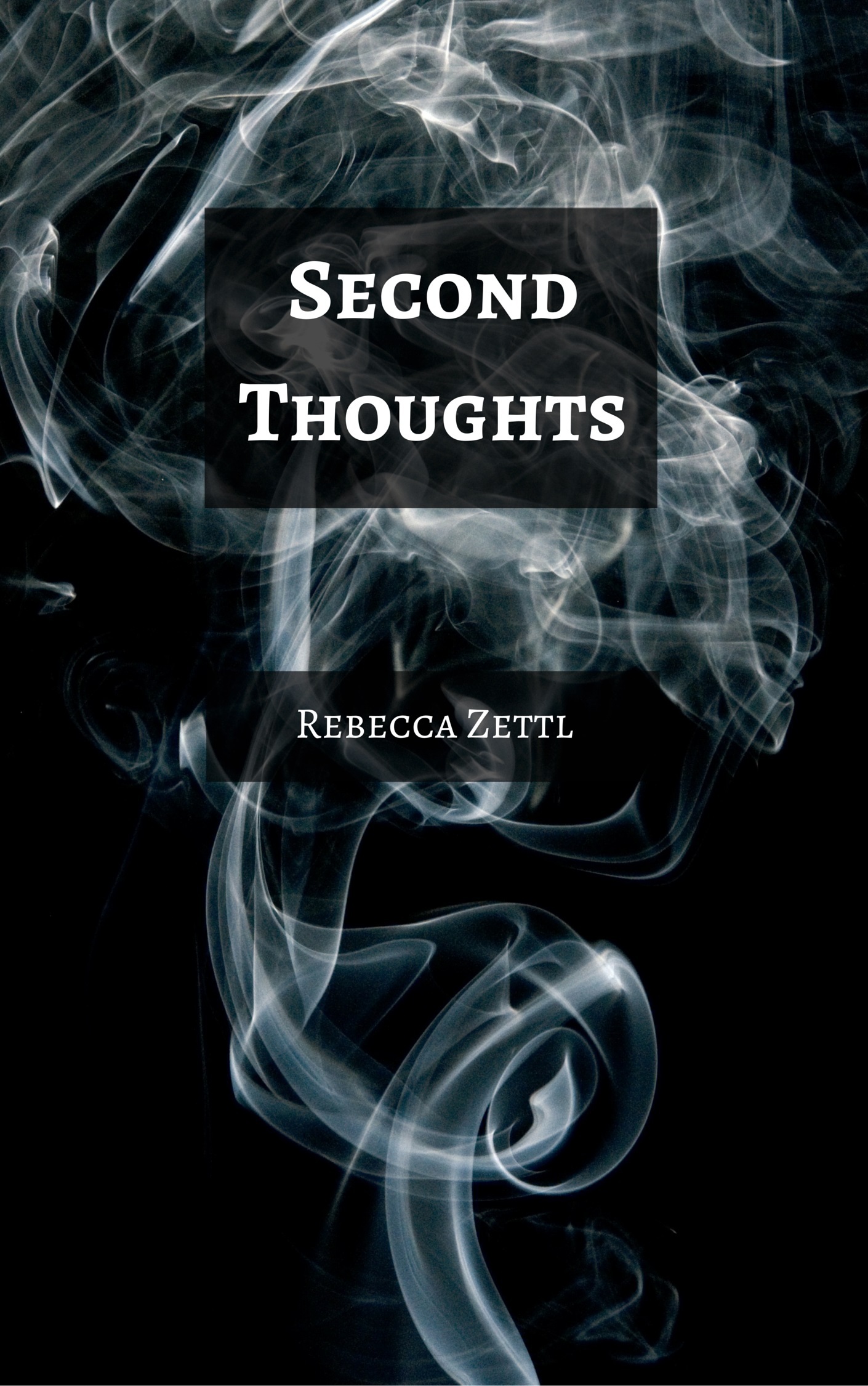Second Thoughts by Rebecca Zettl | Goodreads