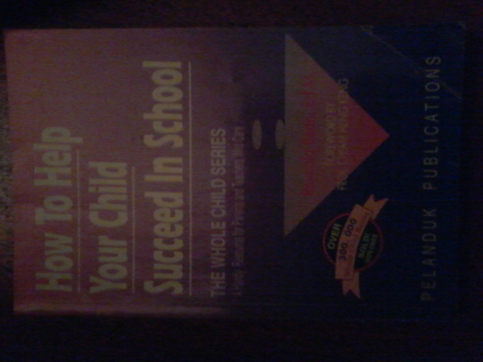 How To Help Your Child Succeed In School by Reynold Bean | Goodreads