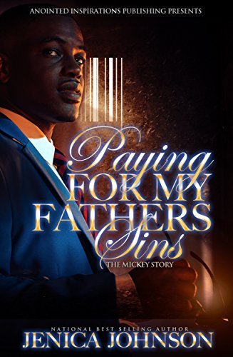 Paying For My Father's Sins by Jenica Johnson | Goodreads
