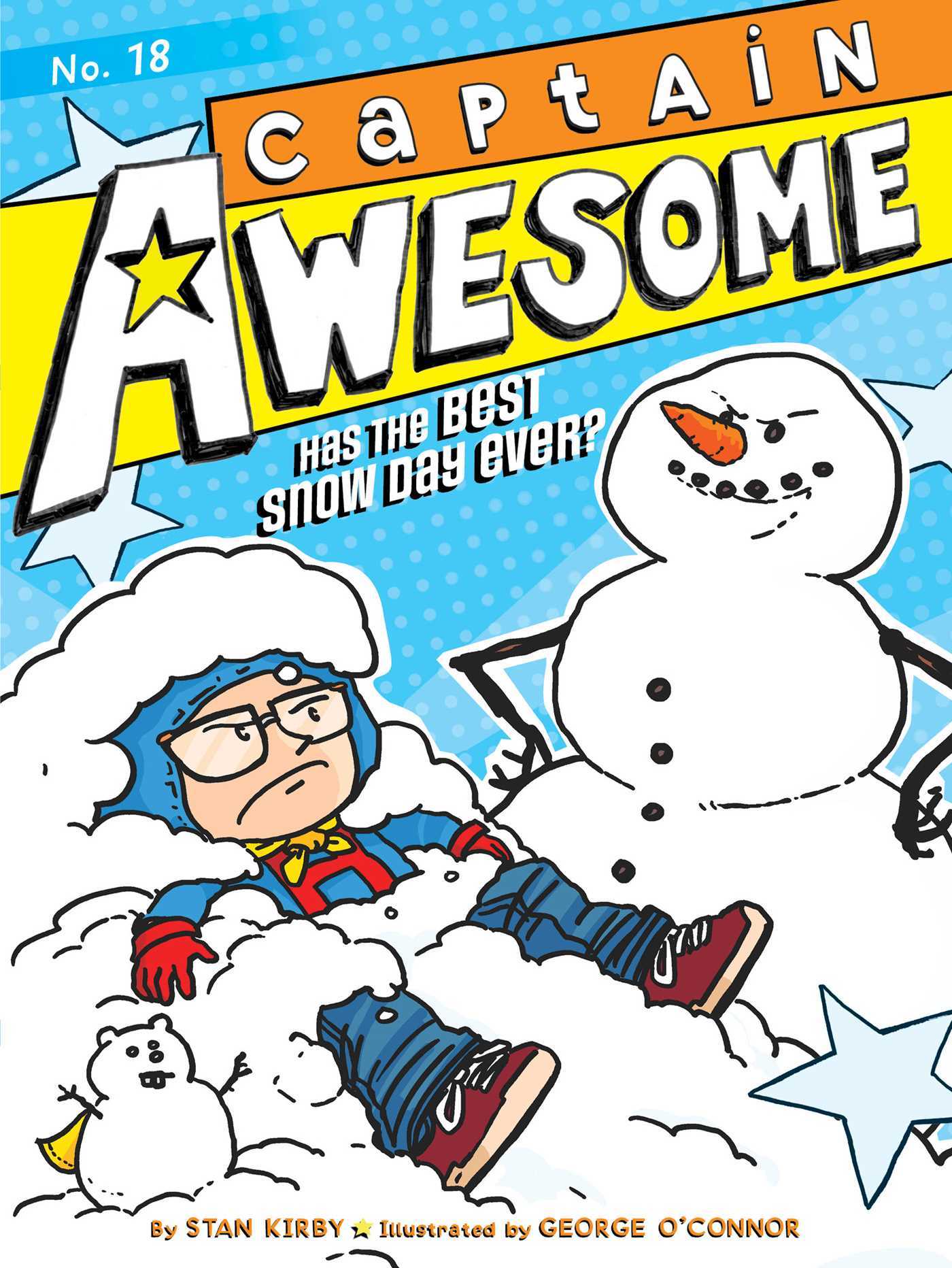 Captain Awesome Has the Best Snow Day Ever? (18) by Stan Kirby | Goodreads