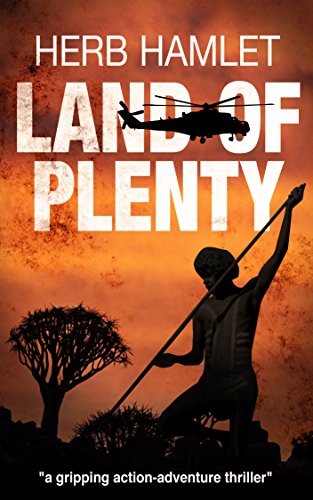 Land of Plenty by Herb Hamlet | Goodreads