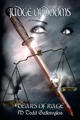 Judge of Dooms by M. Todd Gallowglas | Goodreads