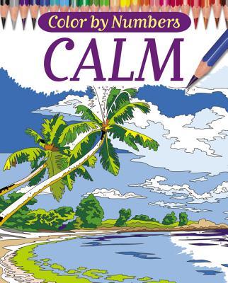 Color By Numbers - Calm (Chartwell Coloring Books) by David Woodroffe ...