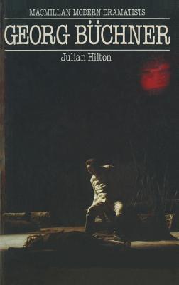 Georg Büchner by Julian Hilton | Goodreads