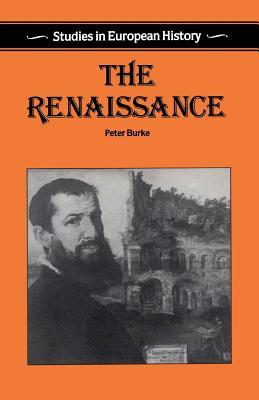 The Renaissance by Peter Burke | Goodreads