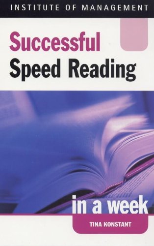 Successful Speed Reading in a Week by Tina Konstant | Goodreads