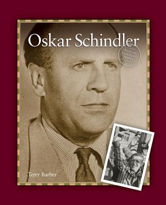Oskar Schindler (Acts of Courage) by Terry Barber | Goodreads