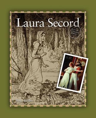 Laura Secord (Acts of Courage) by Terry Barber | Goodreads