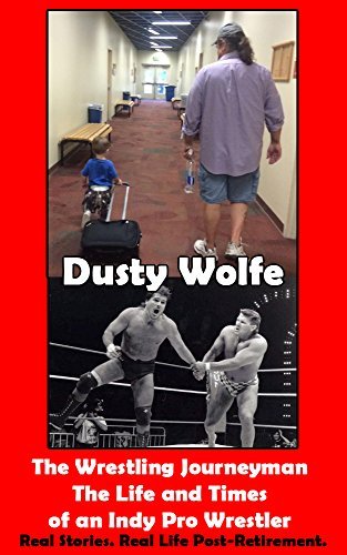 The Wrestling Journeyman: Life and Times of an Indy Wrestler: Not many ...
