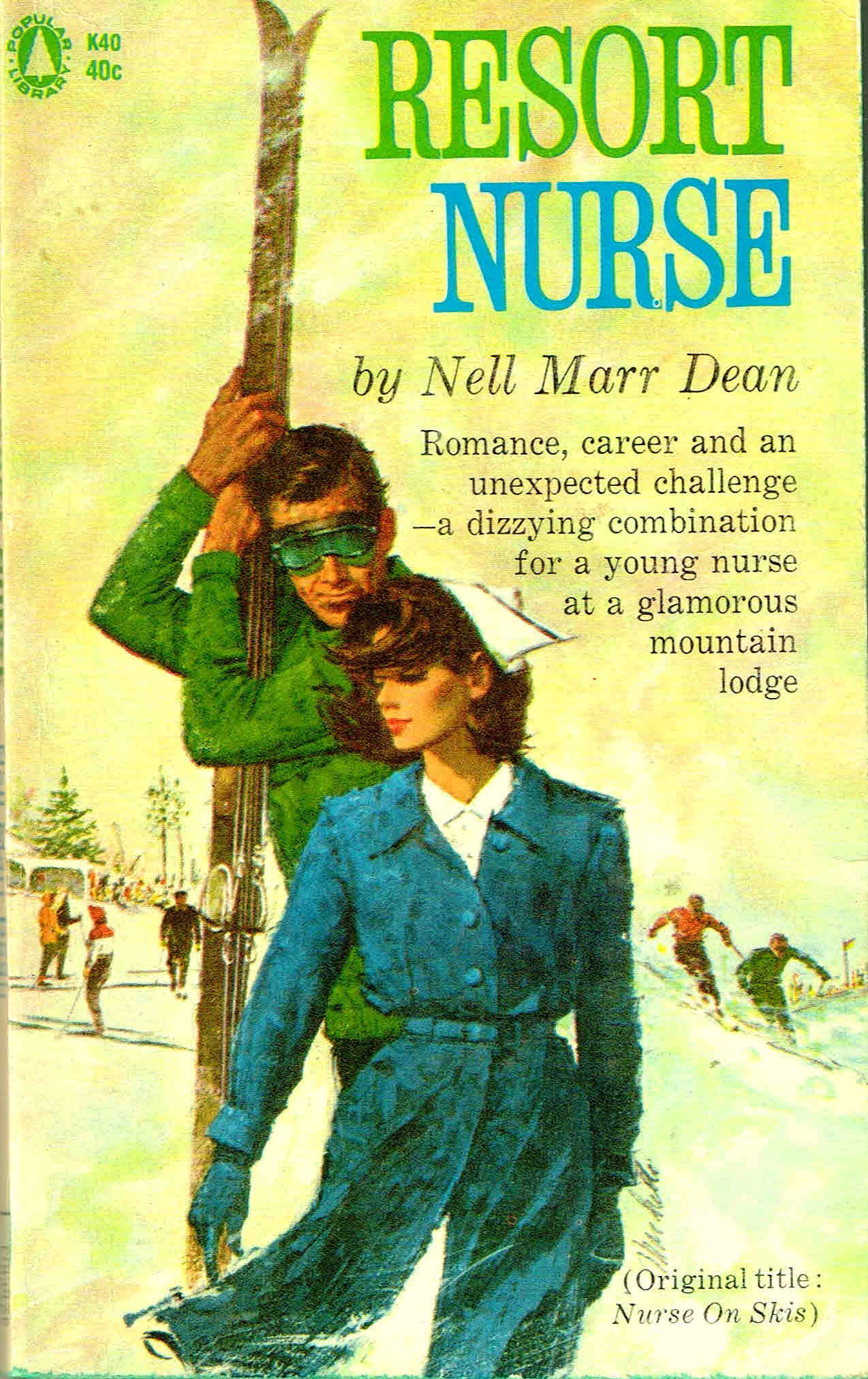Resort Nurse by Nell Marr Dean | Goodreads