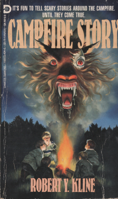 Campfire Story by Robert Y. Kline | Goodreads