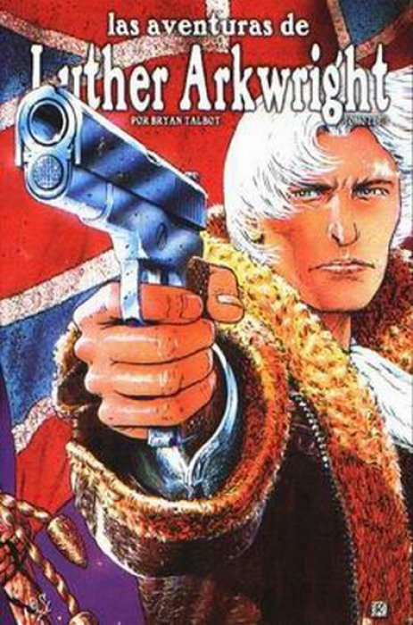 Las aventuras de Luther Arkwright, Tomo 2 de 3 by Bryan Talbot | Goodreads