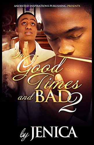 In Good Times and Bad 2 by Jenica Johnson | Goodreads