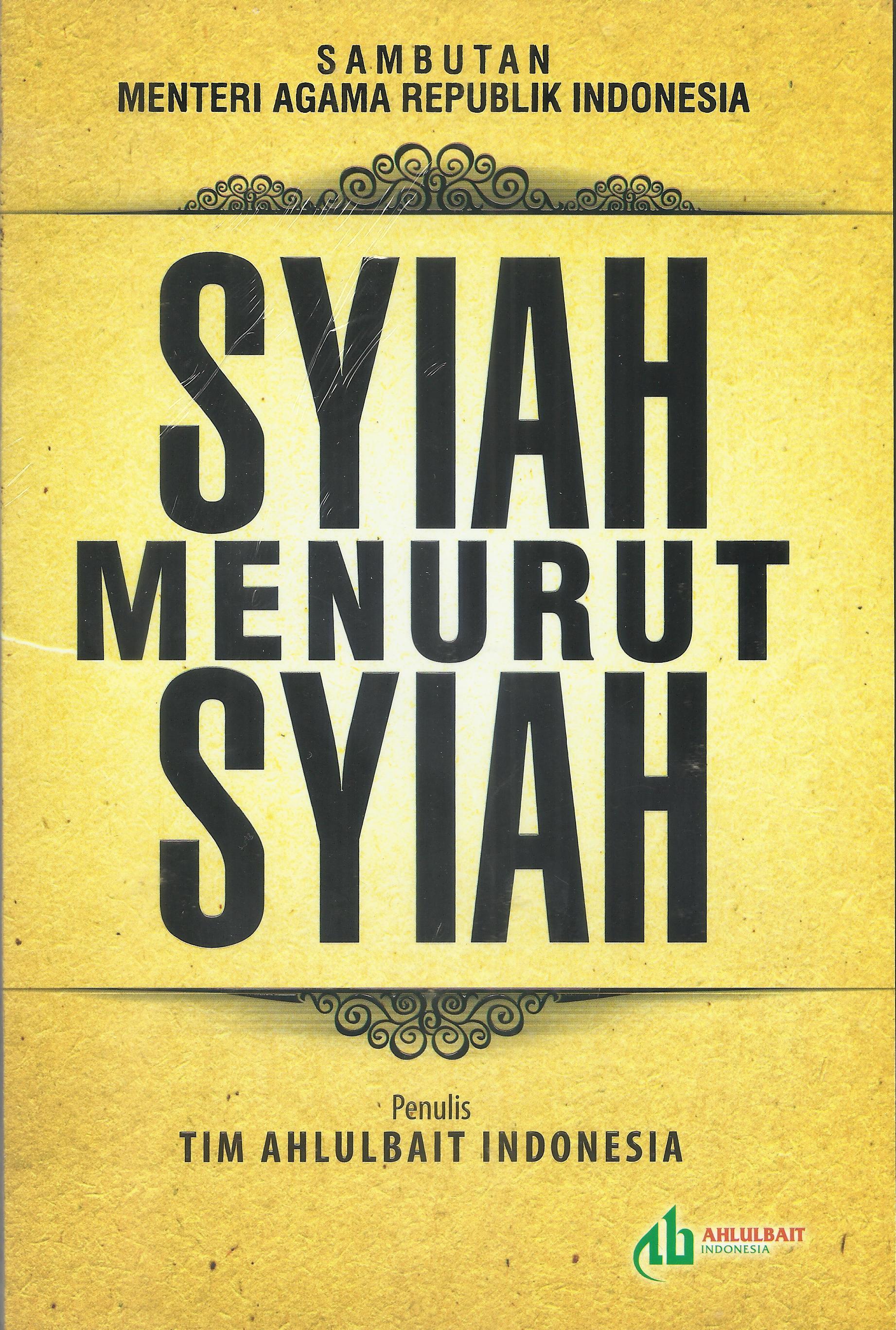 Syiah Menurut Syiah by Tim Ahlulbait Indonesia | Goodreads