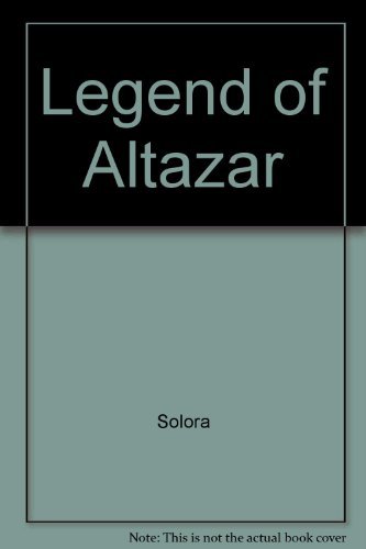 Legend of Altazar by Solora | Goodreads