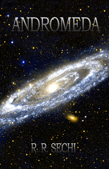 Andromeda by R.R. Sechi | Goodreads