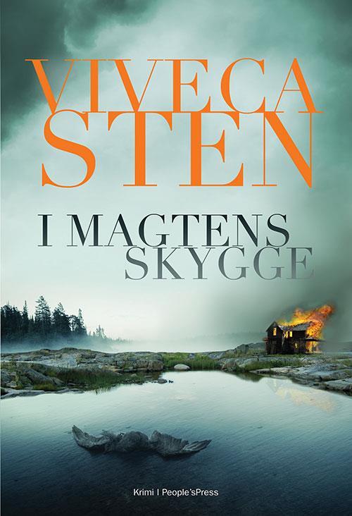 I magtens skygge (Sandhamn Murders, #7) by Viveca Sten | Goodreads