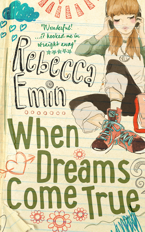When Dreams Come True by Rebecca Emin | Goodreads