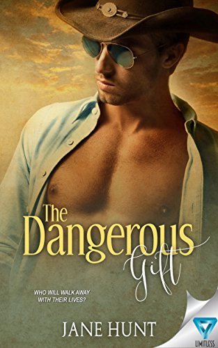 The Dangerous Gift by Jane Hunt | Goodreads