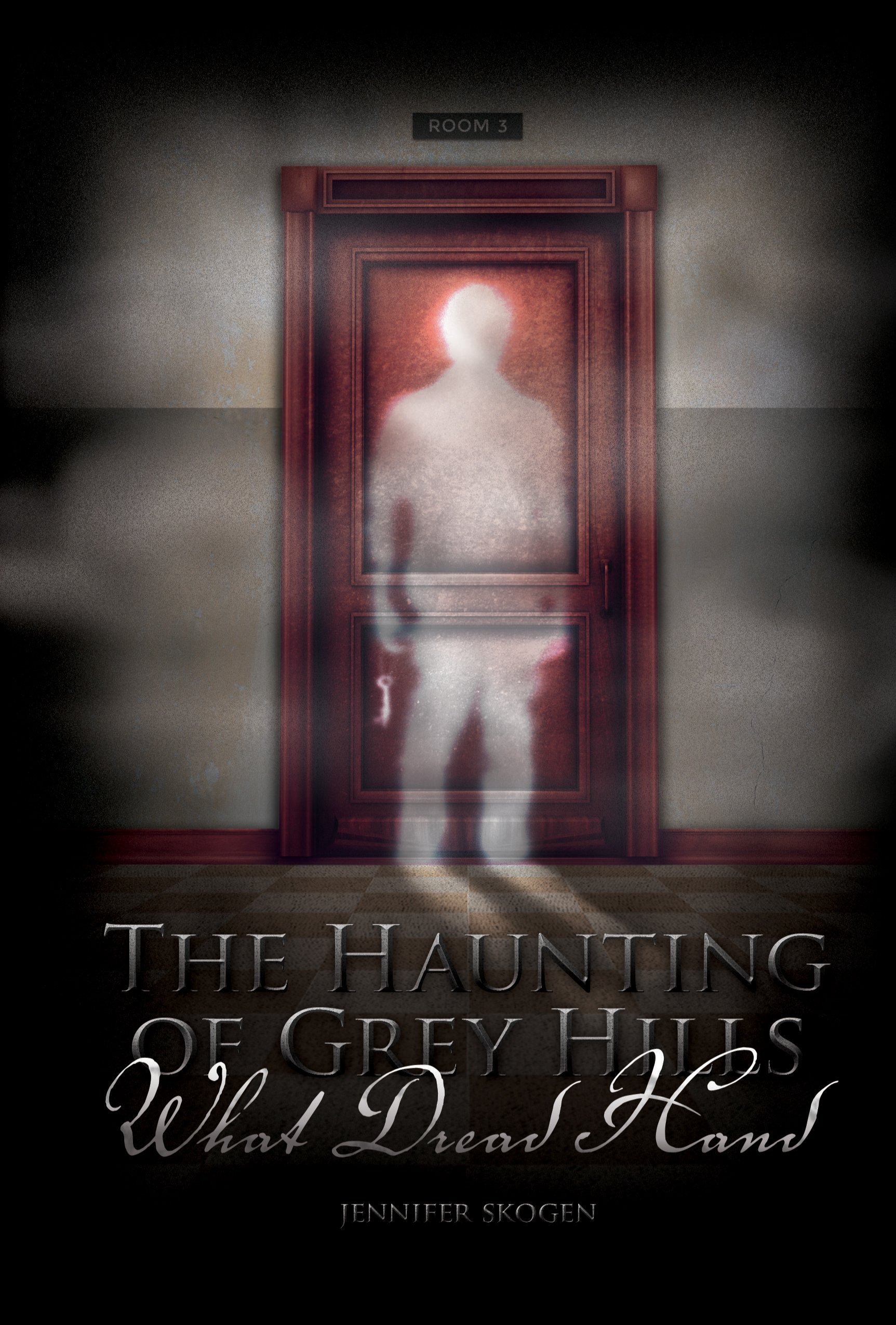 What Dread Hand (The Haunting of Grey Hills, #3) by Jennifer Skogen ...