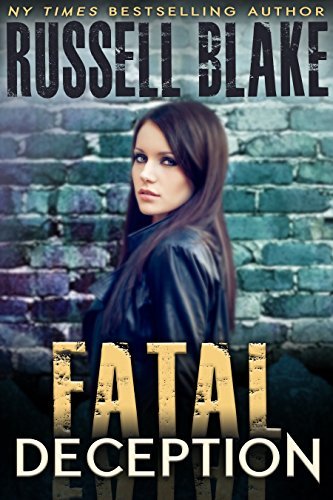 Fatal Deception (Fatal #2) by Russell Blake | Goodreads