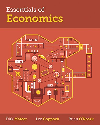 Essentials of Economics by Dirk Mateer | Goodreads