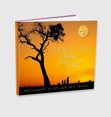 Vision of Hope Mother and Child by Ken Duncan | Goodreads