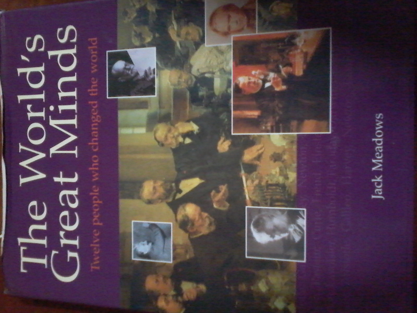 The World's Great Minds by Jack Meadows | Goodreads