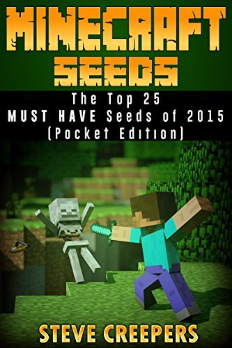 Minecraft Seeds: The Top 25 Minecraft Seeds (Minecraft PE / Minecraft ...