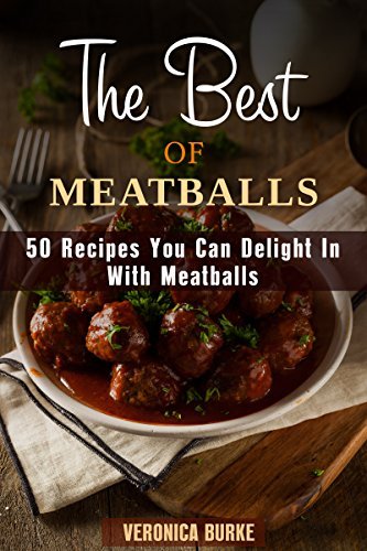 The Best of Meatballs by Veronica Burke | Goodreads