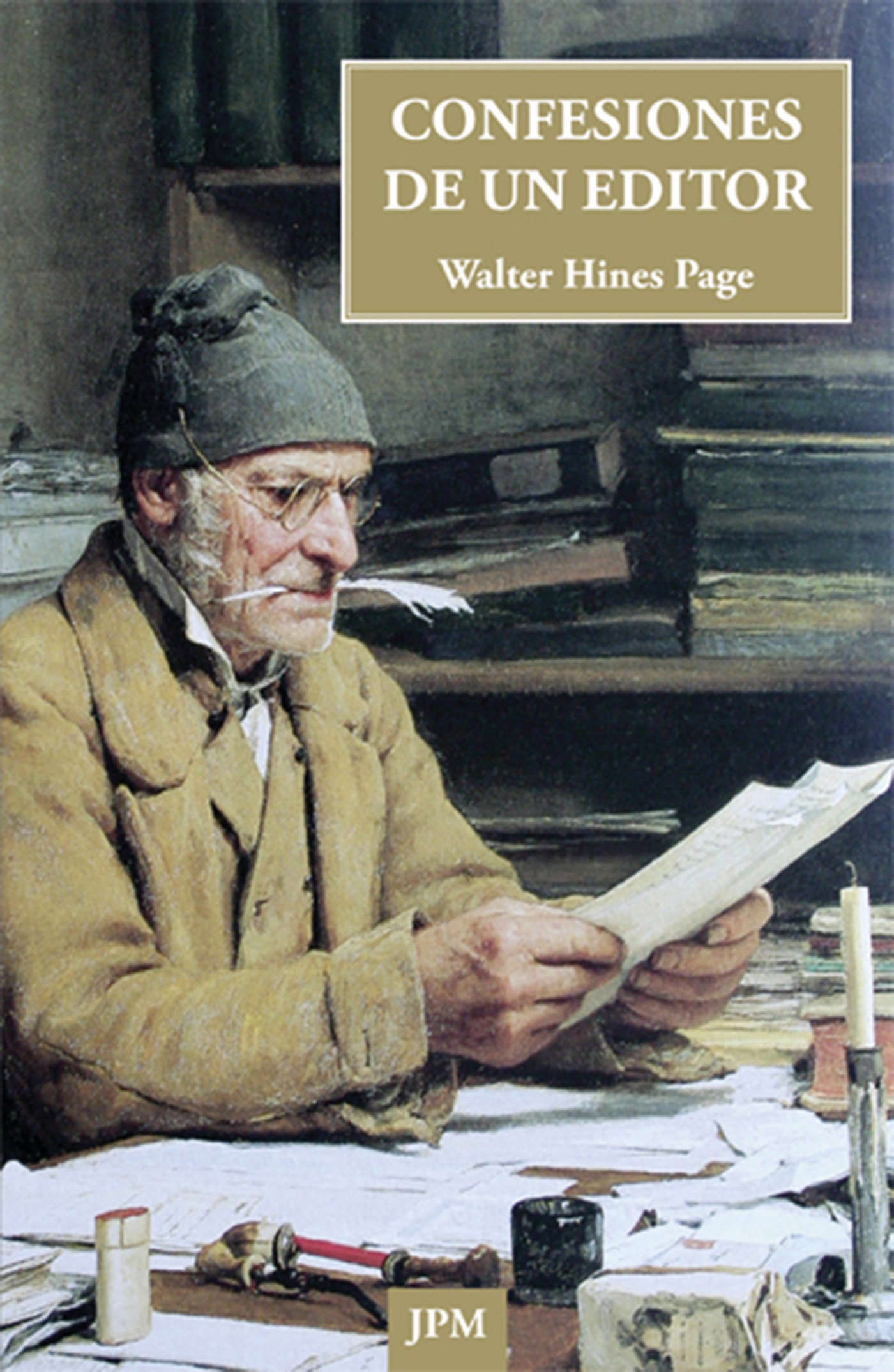 Confesiones de un editor by Walter Hines Page | Goodreads