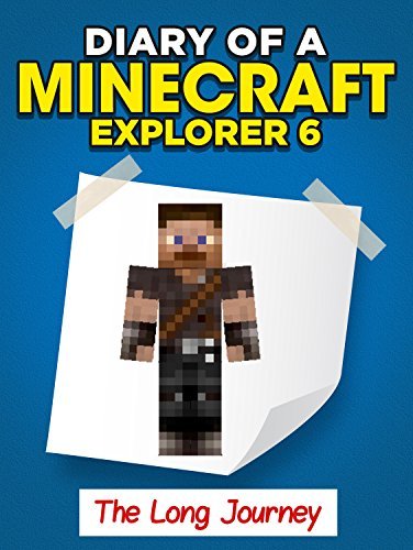 Minecraft: Diary of a Minecraft Explorer 6. The Long Journey by ...