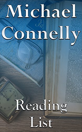 Michael Connelly: Reading List - Harry Bosh, Lincoln Lawyer, Henry ...
