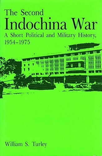 The Second Indochina War: A Short Political and Military History, 1954 ...