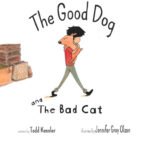 The Good Dog and the Bad Cat by Todd Kessler | Goodreads