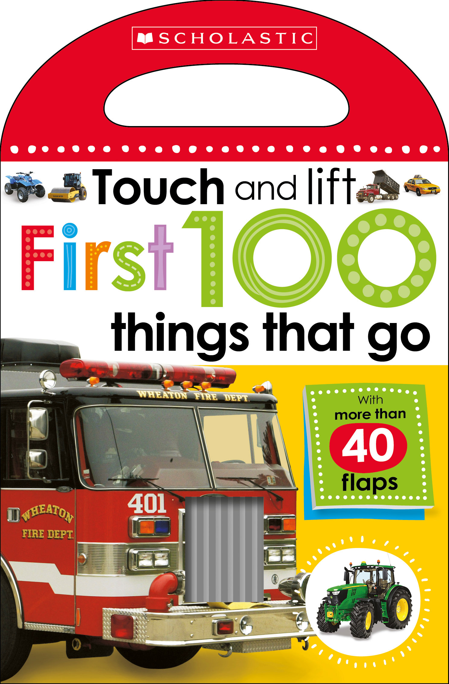 First 100 Things That Go: Scholastic Early Learners by Scholastic Inc ...