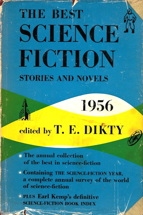The Best Science Fiction Stories and Novels: 1956 by T.E. Dikty | Goodreads