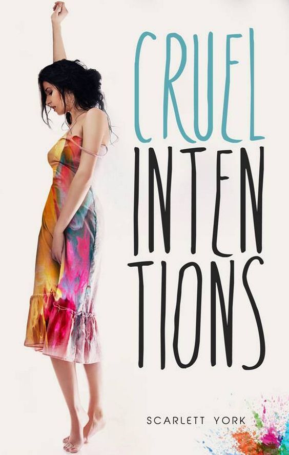Cruel Intentions (Dark Intentions, #1) by Scarlett York | Goodreads