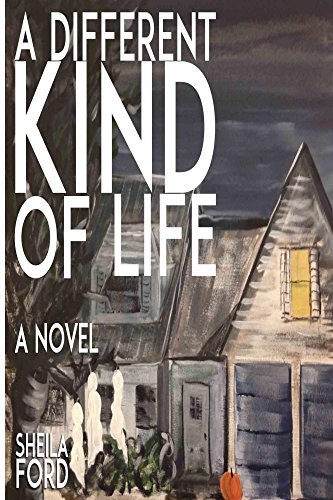 A Different Kind of Life by Sheila Ford | Goodreads