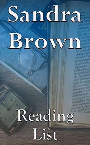 Sandra Brown: Reading List - Love's Encore, Astray & Devil, Bed ...