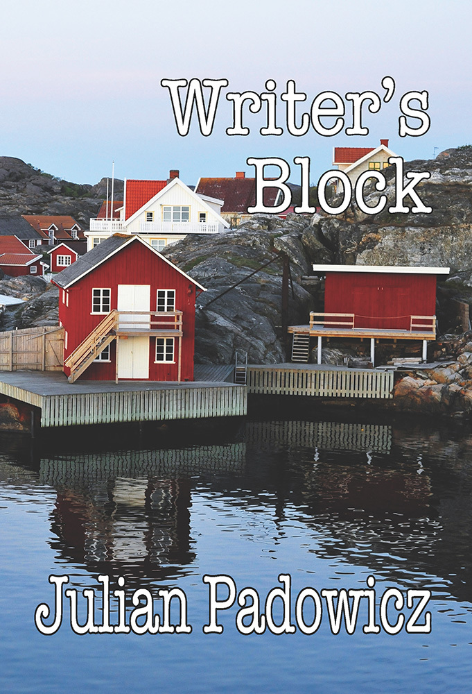 Writer's Block by Julian Padowicz | Goodreads
