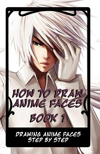 How To Draw Anime Faces Book 1 by Parikh Publication | Goodreads