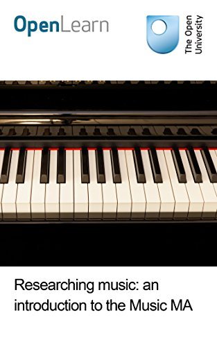 Researching music: an introduction to the Music MA by Open University ...