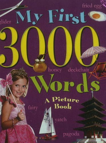 My First 3000 Words by Sterling Publishing Co. | Goodreads