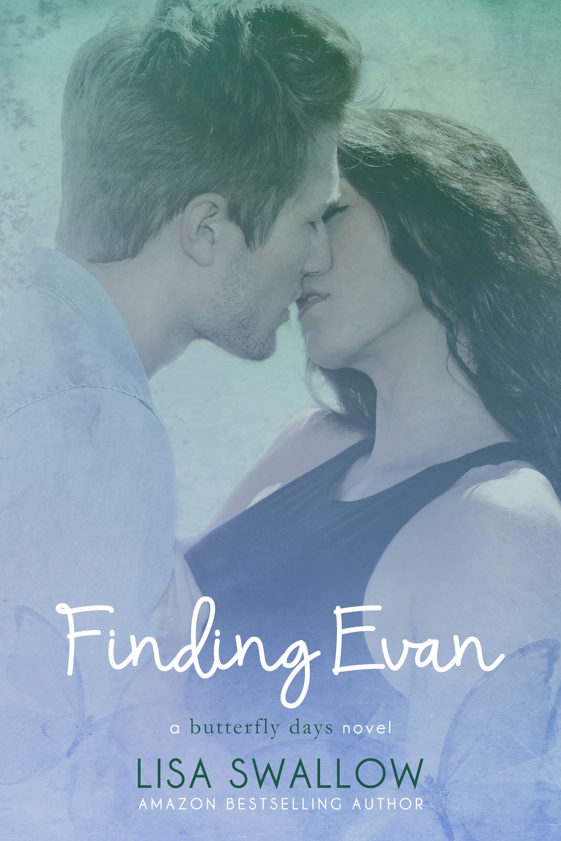 Finding Evan (Butterfly Days, #2) by Lisa Swallow | Goodreads