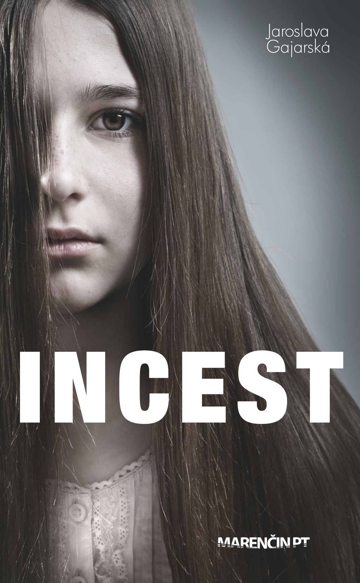 Incest by Jaroslava Gajarská | Goodreads
