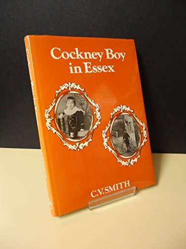 Cockney boy in Essex by C.V. Smith | Goodreads