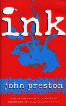 Ink by John Preston | Goodreads