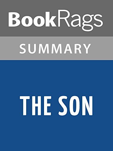 Summary & Study Guide The Son by Philipp Meyer by BookRags | Goodreads