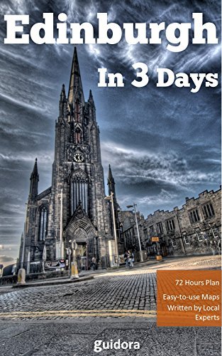 Edinburgh in 3 Days (Travel Guide 2020 with Photos and Online Maps ...